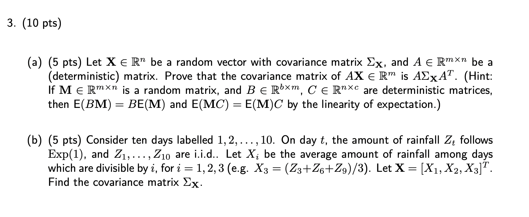 Solved (a) (5 pts) Let X∈Rn be a random vector with | Chegg.com