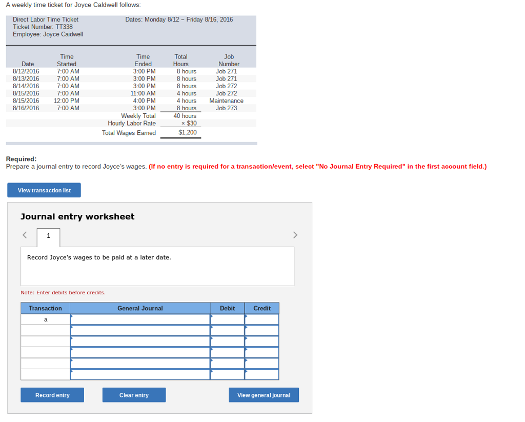 Solved A weekly time ticket for Joyce Caldwell follows | Chegg.com
