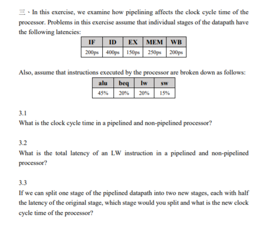 Solved In this exercise, we examine how pipelining affects | Chegg.com