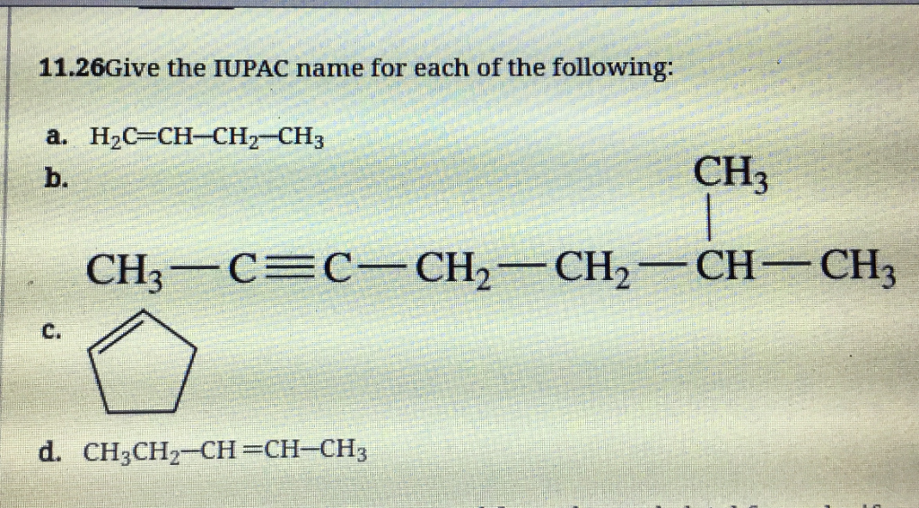 Solved 11.26Give the IUPAC name for each of the following: | Chegg.com