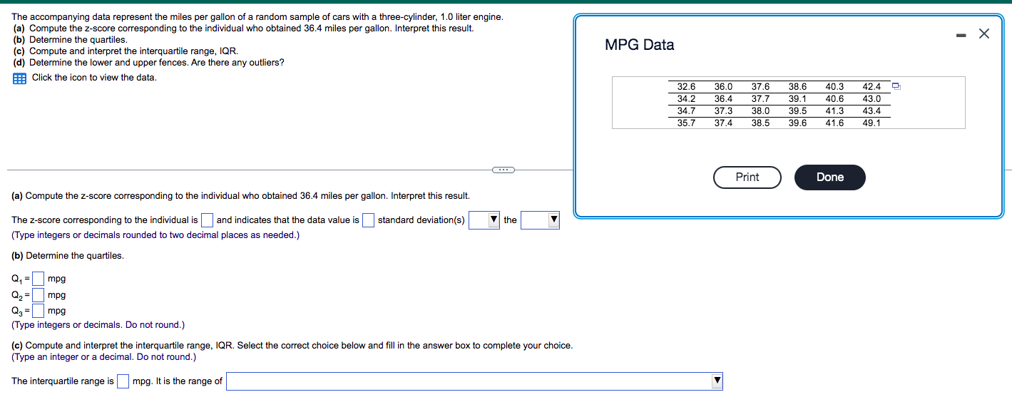 Solved The accompanying data represent the miles per gallon | Chegg.com