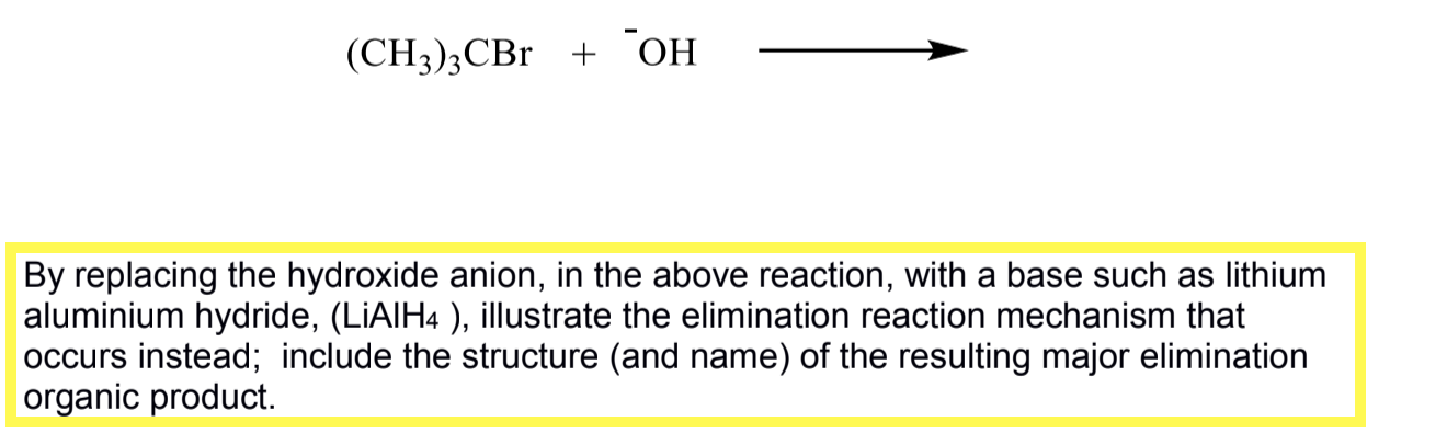 Solved (CH3)3CBr + OH By replacing the hydroxide anion, in | Chegg.com