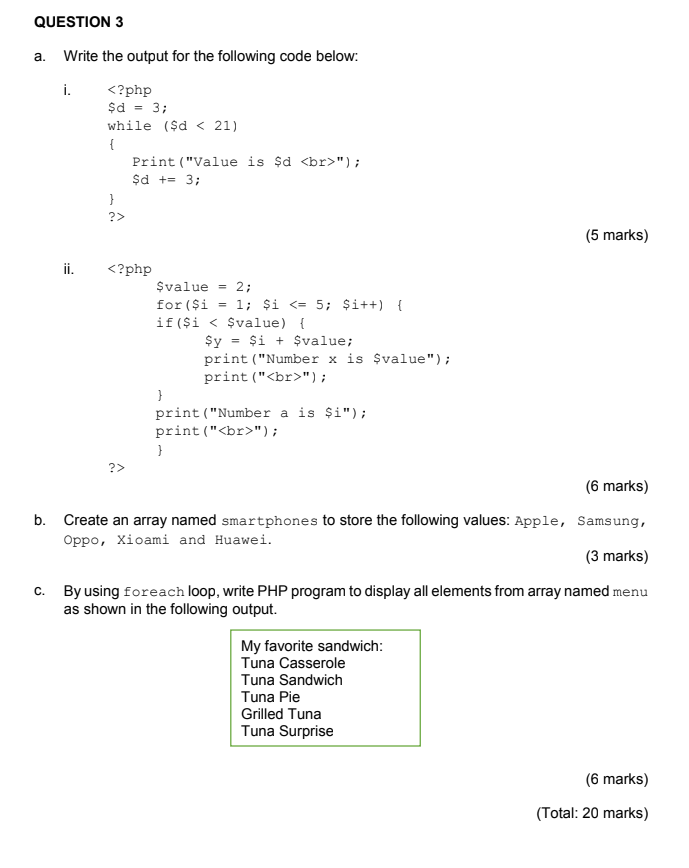 Solved QUESTION 3 a. Write the output for the following code | Chegg.com
