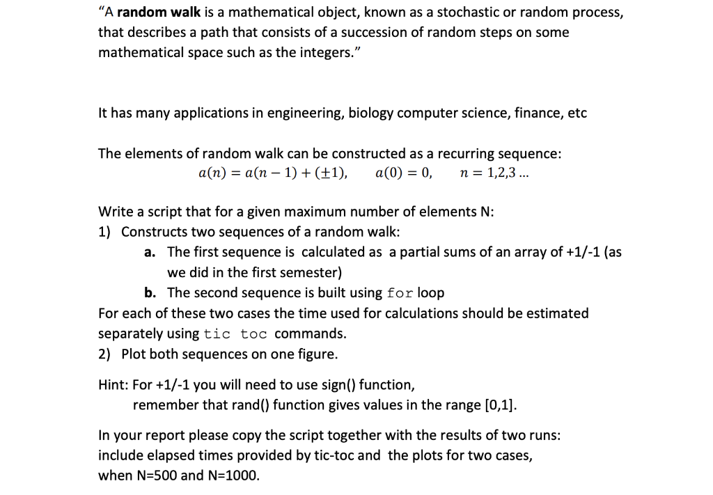 “A random walk is a mathematical object, known as a | Chegg.com