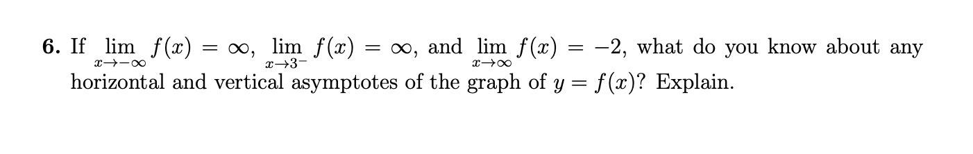 Solved = 0, = 6. If lim f(x) = 0, lim f(x) and lim f(x) = | Chegg.com