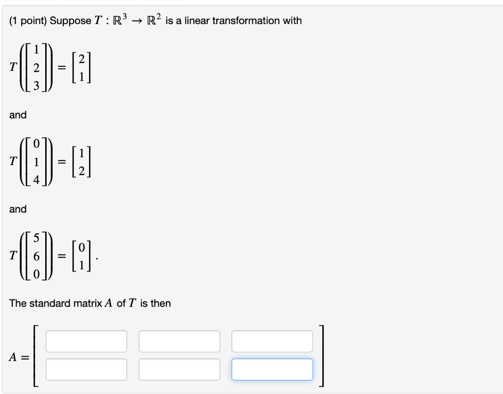 Solved Suppose T:ℝ3→ℝ2 T : R 3 → R 2 is a linear | Chegg.com