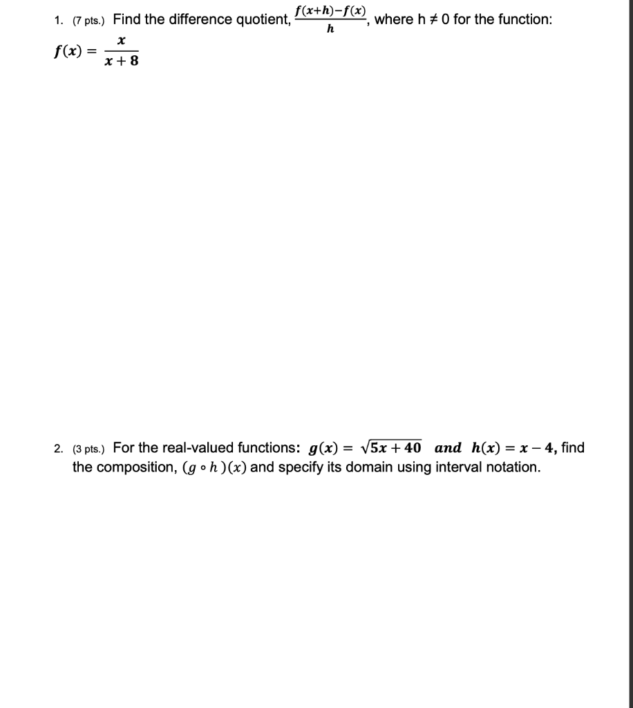 Solved F X H F X Where H 0 For The Function 1 7 Pts