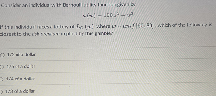 Solved Consider an individual with Bernoulli utility | Chegg.com