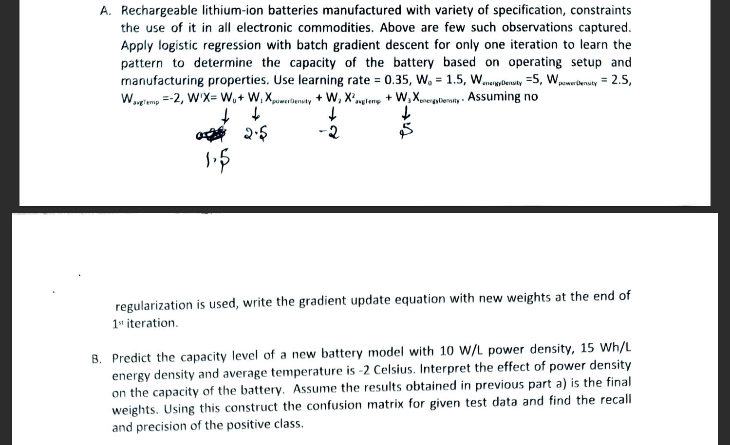 Solved Q.1. Study the following data and answer the | Chegg.com