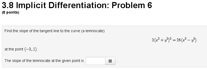 Solved 3.8 Implicit Differentiation: Problem 5 (8 points) | Chegg.com
