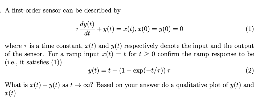 Solved A first-order sensor can be described by | Chegg.com