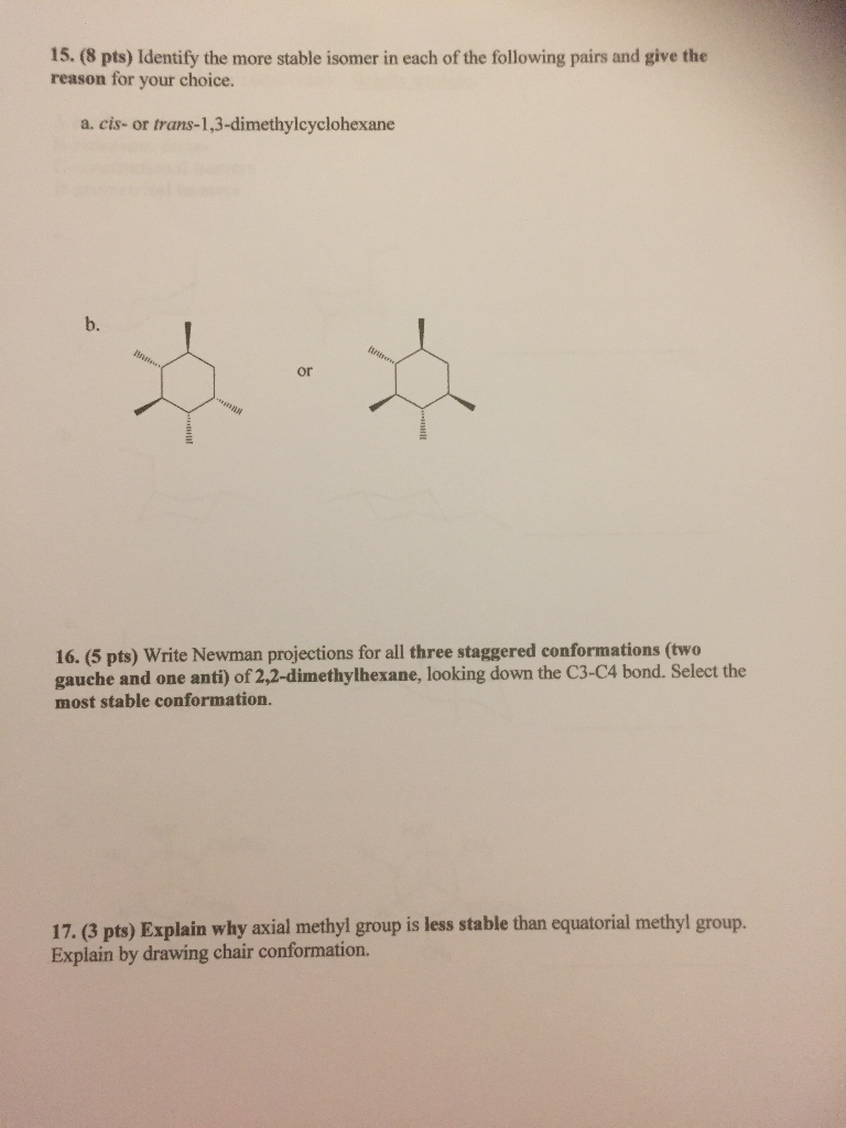 Solved 15. (8 pts) Identify the more stable isomer in each | Chegg.com