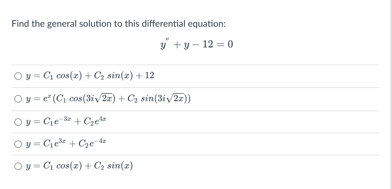 Solved Find the general solution to this differential | Chegg.com