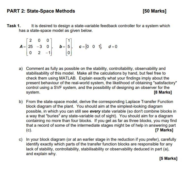 Solved PART 2: State-Space Methods [50 Marks] Task 1. It is | Chegg.com