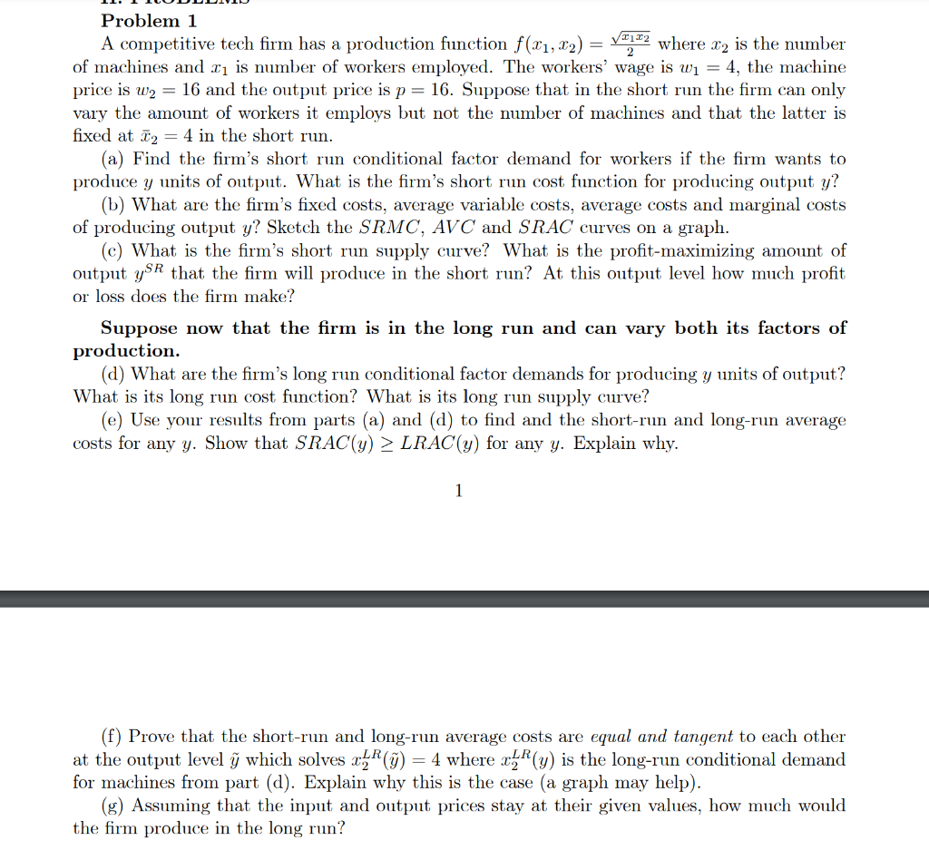 Solved Problem 1 A competitive tech firm has a production | Chegg.com