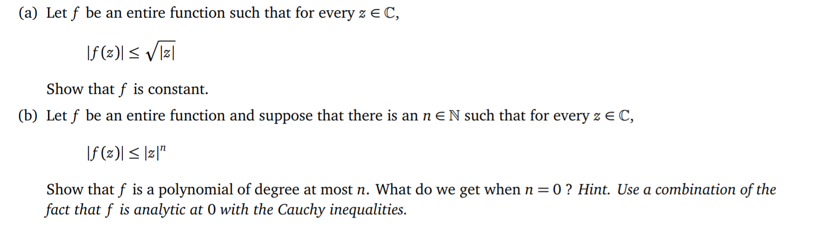 Solved (a) Let f be an entire function such that for every z | Chegg.com