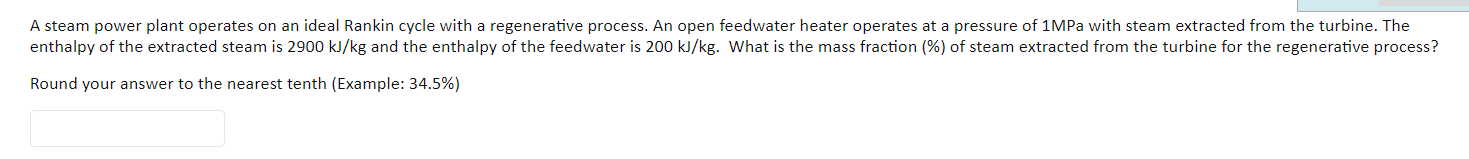 Solved A steam power plant operates on an ideal Rankin cycle | Chegg.com