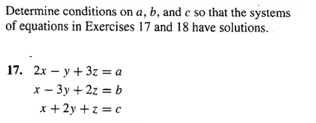 Solved Determine conditions on a, b, and c so that the | Chegg.com