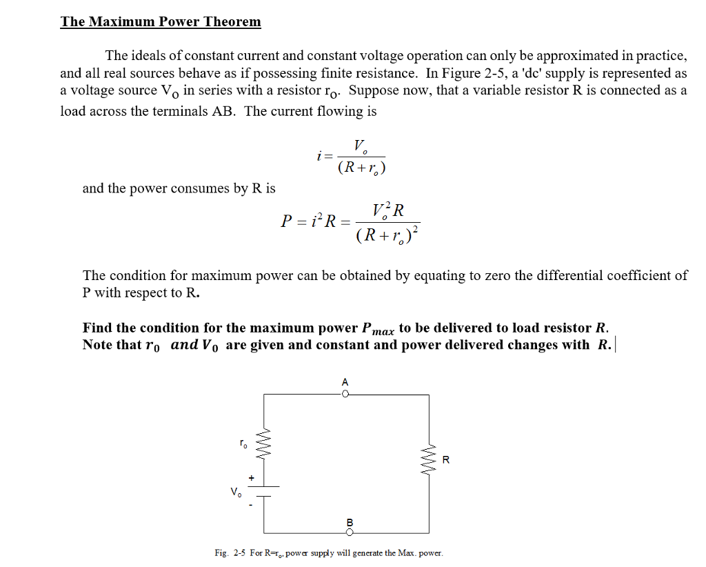 Solved The Maximum Power Theorem The ideals of constant | Chegg.com