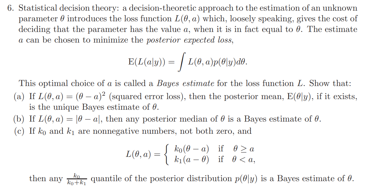 Solved Statistical decision theory: a decision-theoretic | Chegg.com
