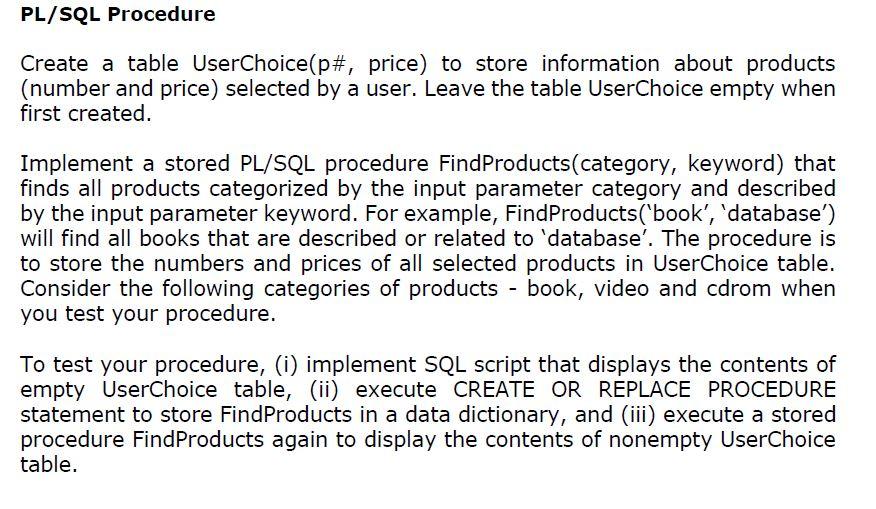 Solved use oracle sql please provide brief explanation to | Chegg.com
