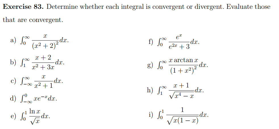 Solved Exercise 83. Determine whether each integral is | Chegg.com