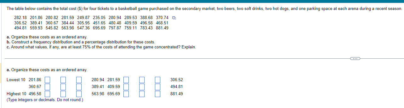 Solved A Organize These Costs As An Ordered Array B
