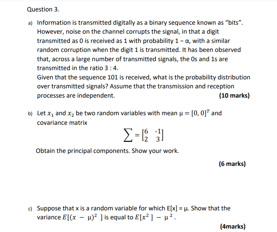 Solved Question 3. a) Information is transmitted digitally | Chegg.com