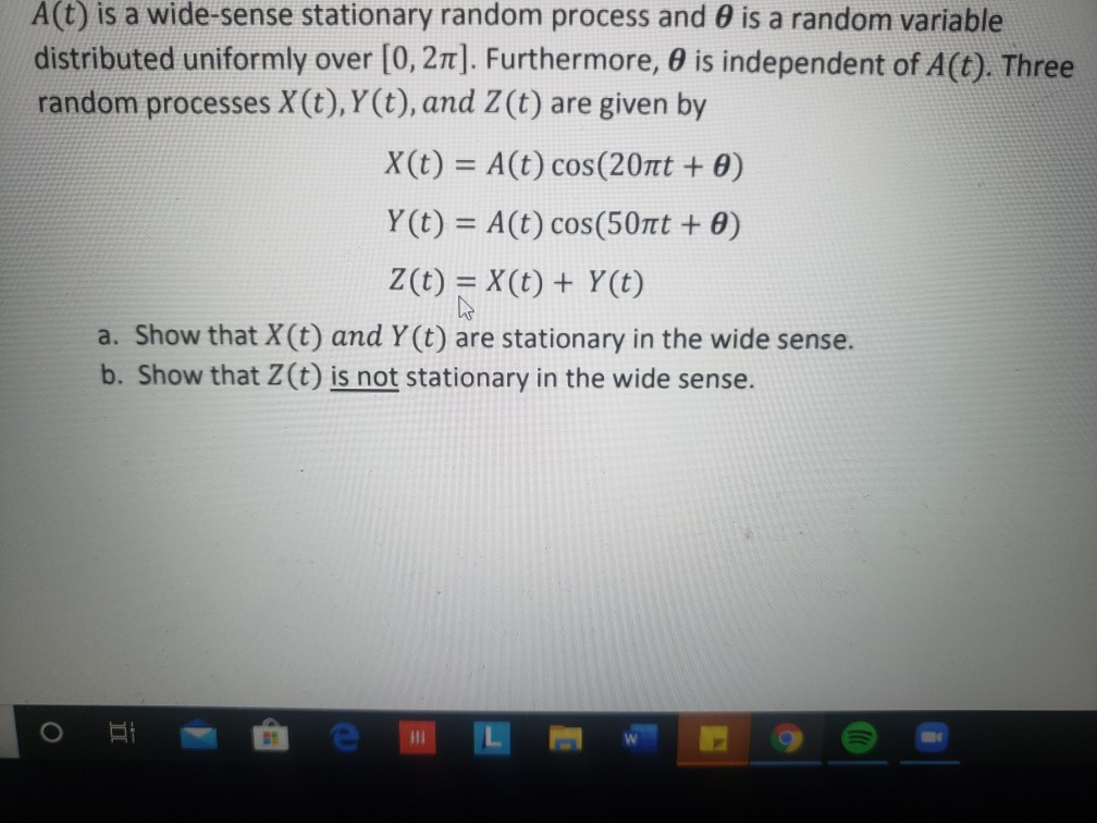 Solved A(t) is a wide-sense stationary random process and O | Chegg.com