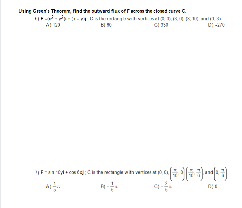 Solved Using Green's Theorem, find the outward flux of F | Chegg.com