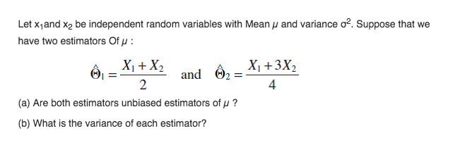 Solved and variance ơ2. Suppose that we Let x1 and x2 be | Chegg.com