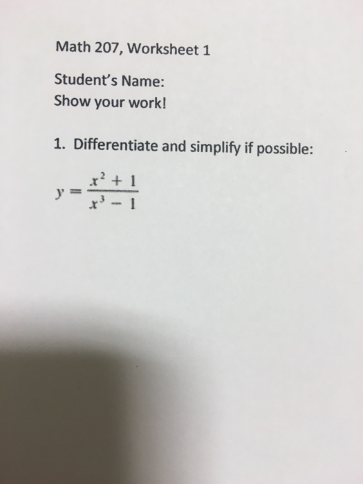 Solved Math 207, Worksheet 1 Student's Name Show your work! | Chegg.com