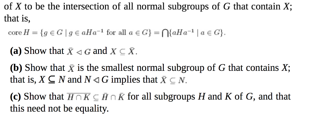 Solved 27. If X is a nonempty subset of a group G, define | Chegg.com