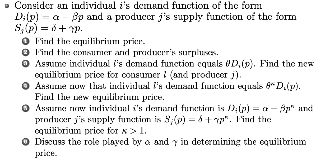 Solved Consider an individual i 's demand function of the | Chegg.com