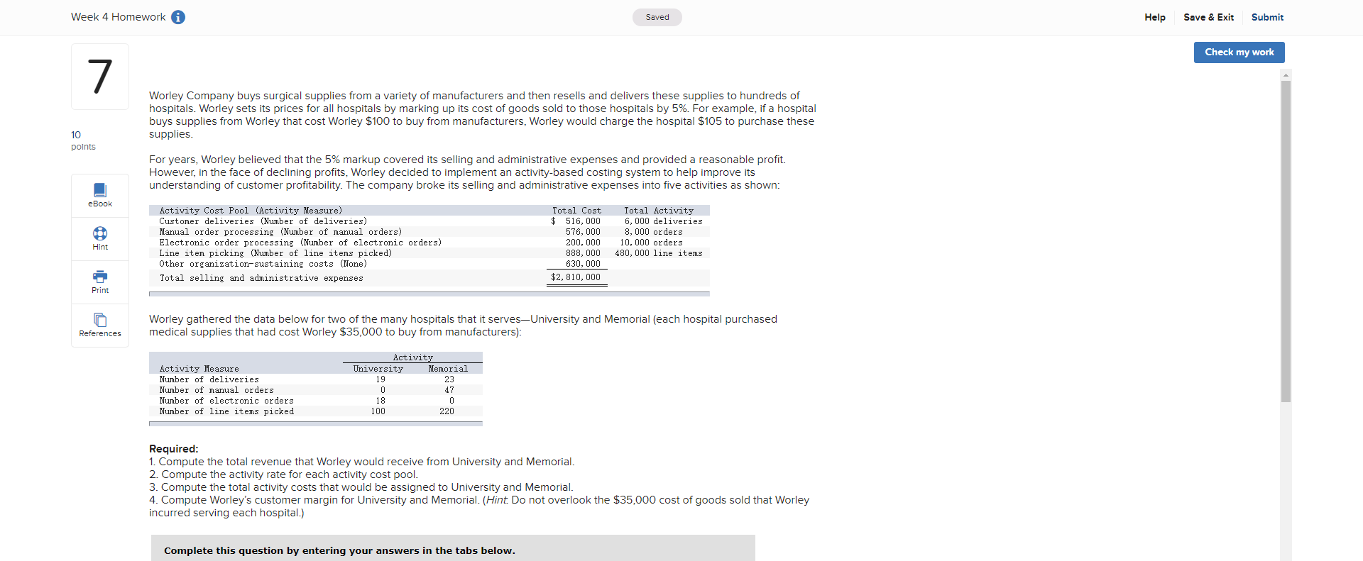 Solved Week 4 Homework Saved Help Save & Exit Submit Check | Chegg.com