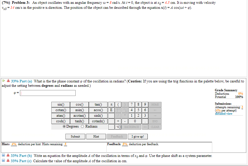 Solved 7 Problem 3 An Object Oscillates With An Angular 6492