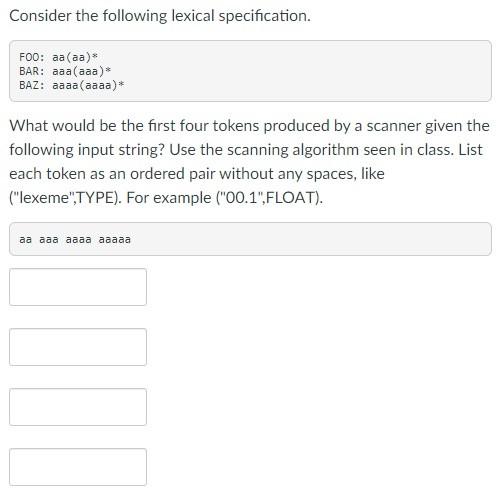 Solved Consider the following lexical specification. FOO: | Chegg.com