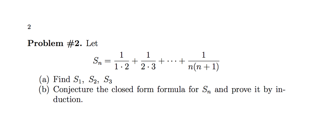 Solved 2 Problem #2. Let 12 2.+1 (a) Find S1, S2, S3 (b) | Chegg.com