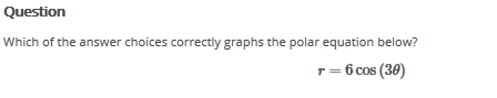 Solved Question Which of the answer choices correctly graphs | Chegg.com