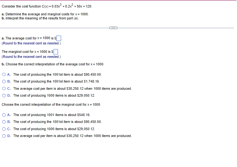 Solved Consider the cost function C(x)=0.03x3+0.2x2+50x+120 | Chegg.com