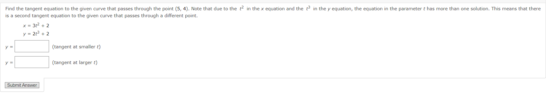 Solved is a second tangent equation to the given curve that | Chegg.com