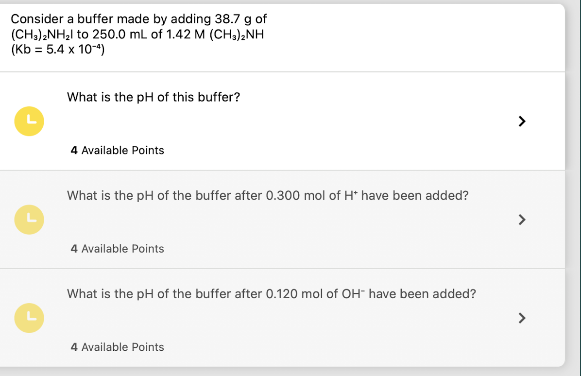 Solved Consider a buffer made by ﻿adding 38.7 g of(CH3)2NH2I | Chegg.com