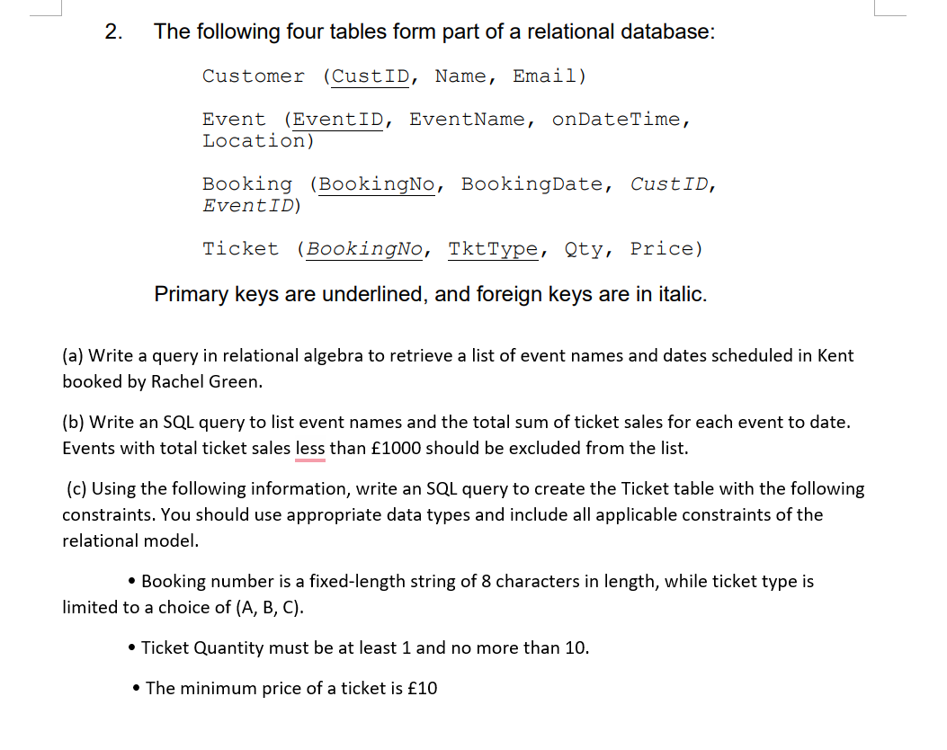 Solved 2. The following four tables form part of a | Chegg.com
