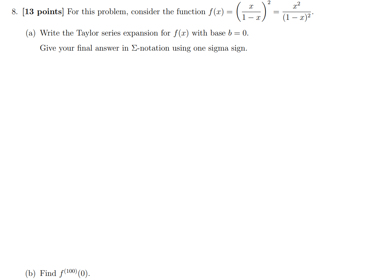 Solved 8. [13 points] For this problem, consider the | Chegg.com