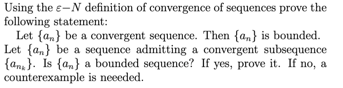 Solved Using the ε-N definition of convergence of sequences | Chegg.com