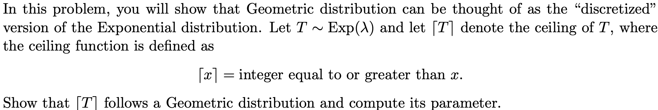Solved In this problem, you will show that Geometric | Chegg.com