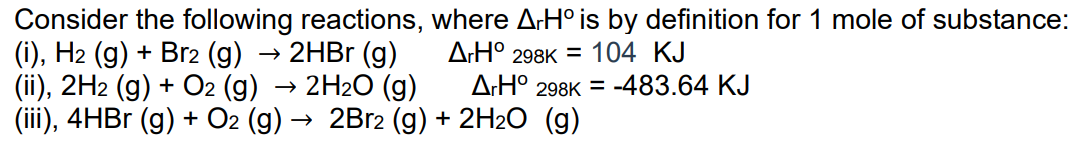 Solved Consider the following reactions, where ArHº is by | Chegg.com