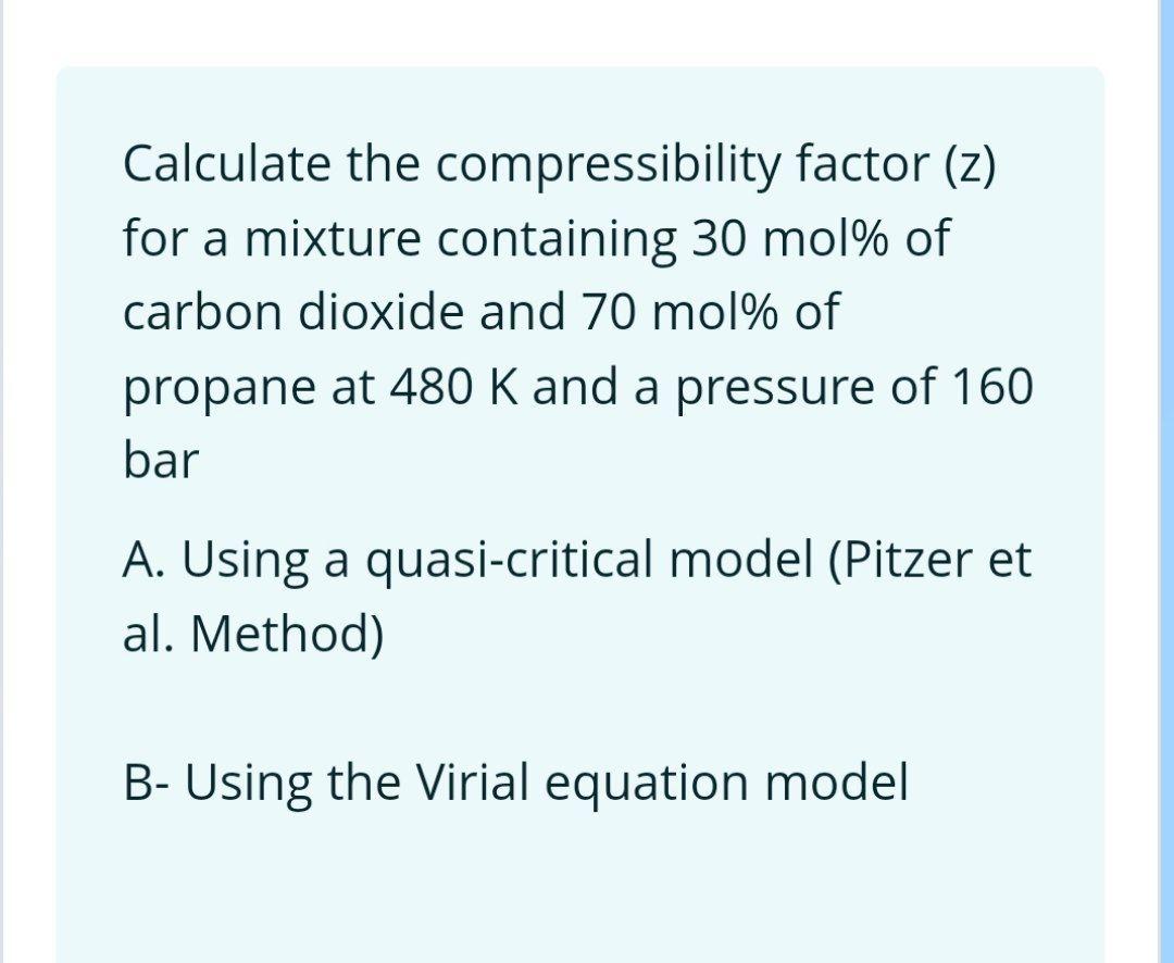 Solved Calculate the compressibility factor (z) for a | Chegg.com