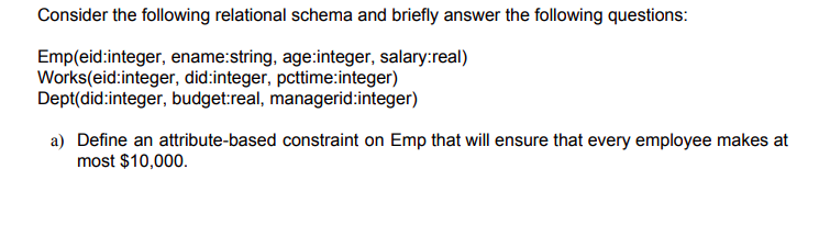 Solved Consider the following relational schema and briefly | Chegg.com