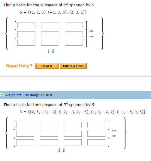 Solved Find a basis for the subspace of R3 spanned by S Need | Chegg.com